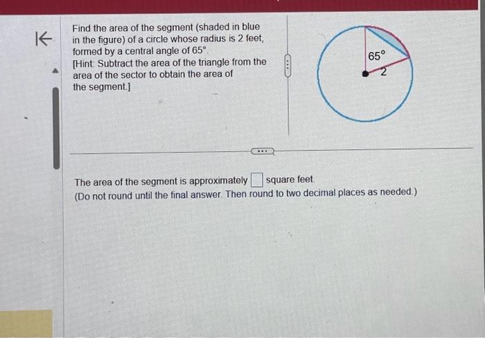 Solved Find the area of the segment (shaded in blue in the | Chegg.com