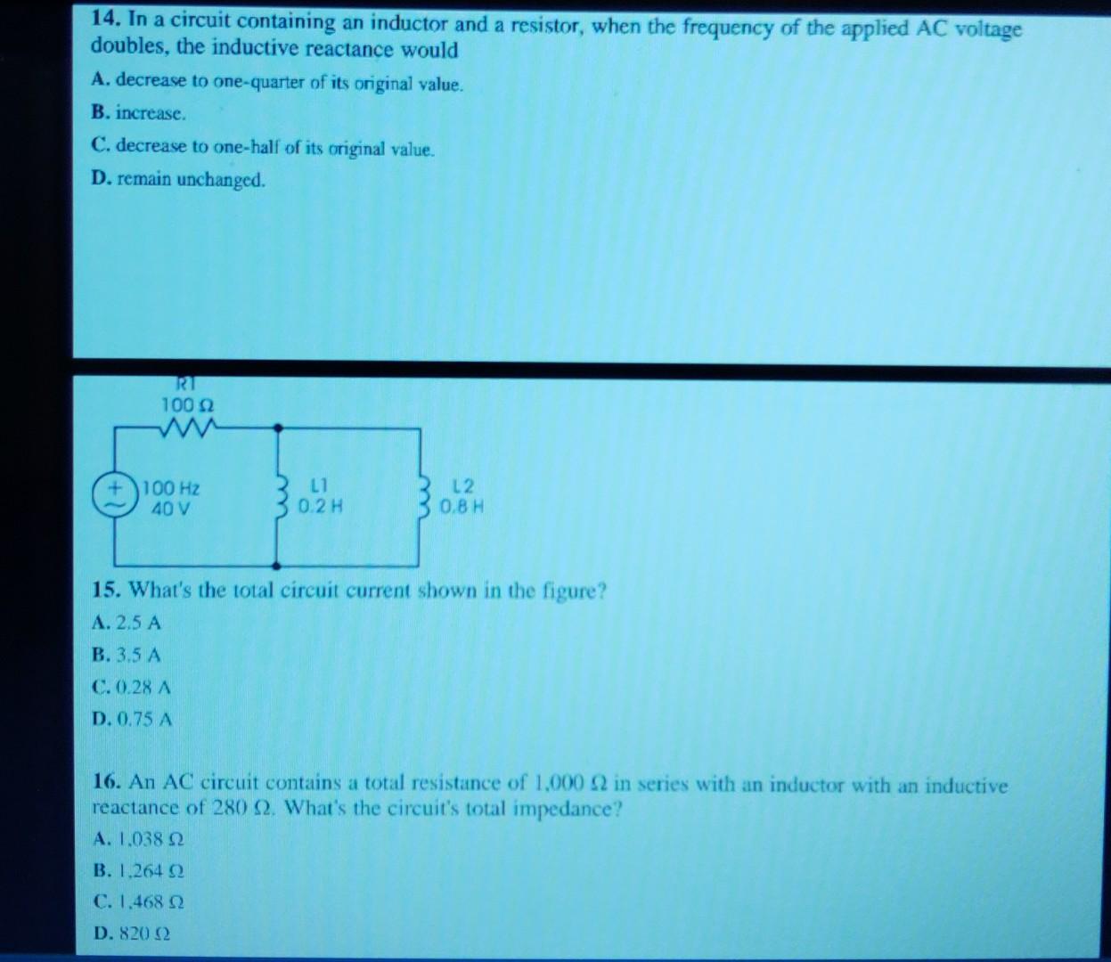 Solved 14 In A Circuit Containing An Inductor And A