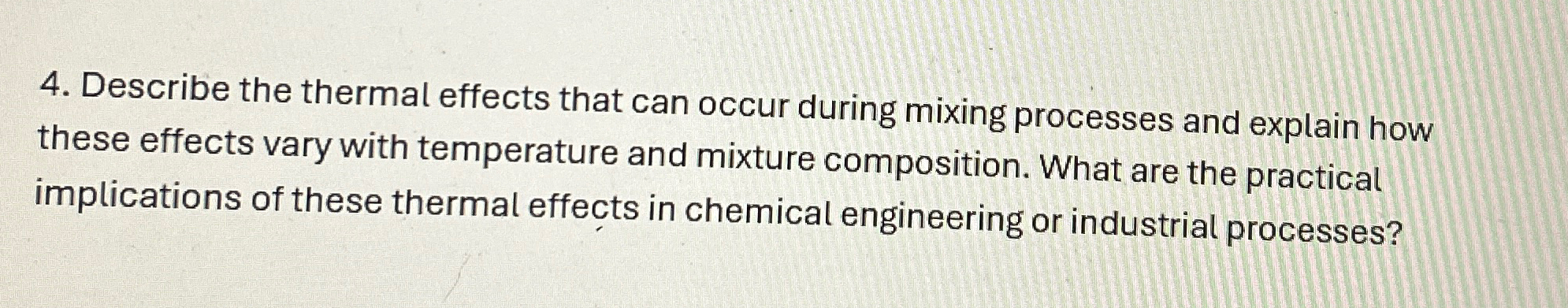 Solved Describe the thermal effects that can occur during | Chegg.com