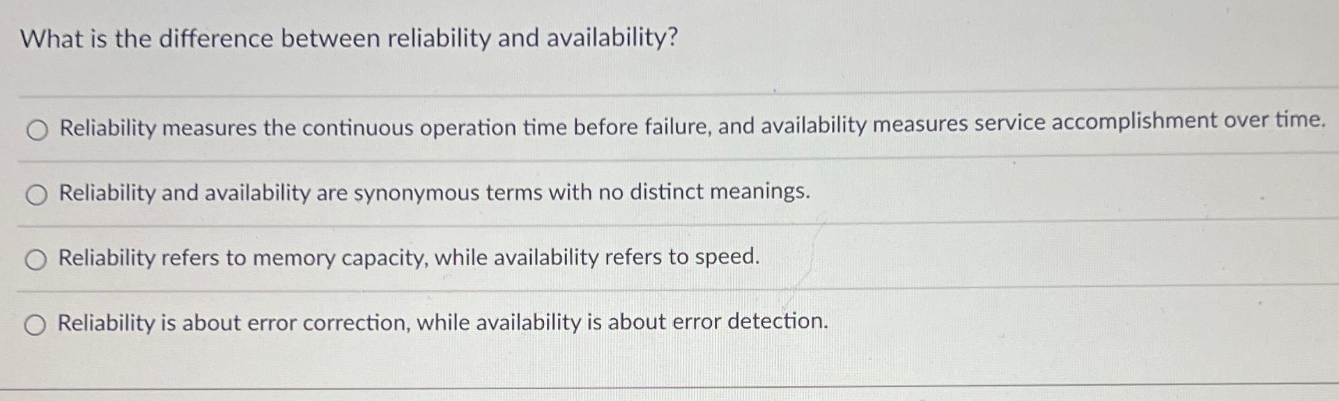 Solved What is the difference between reliability and | Chegg.com