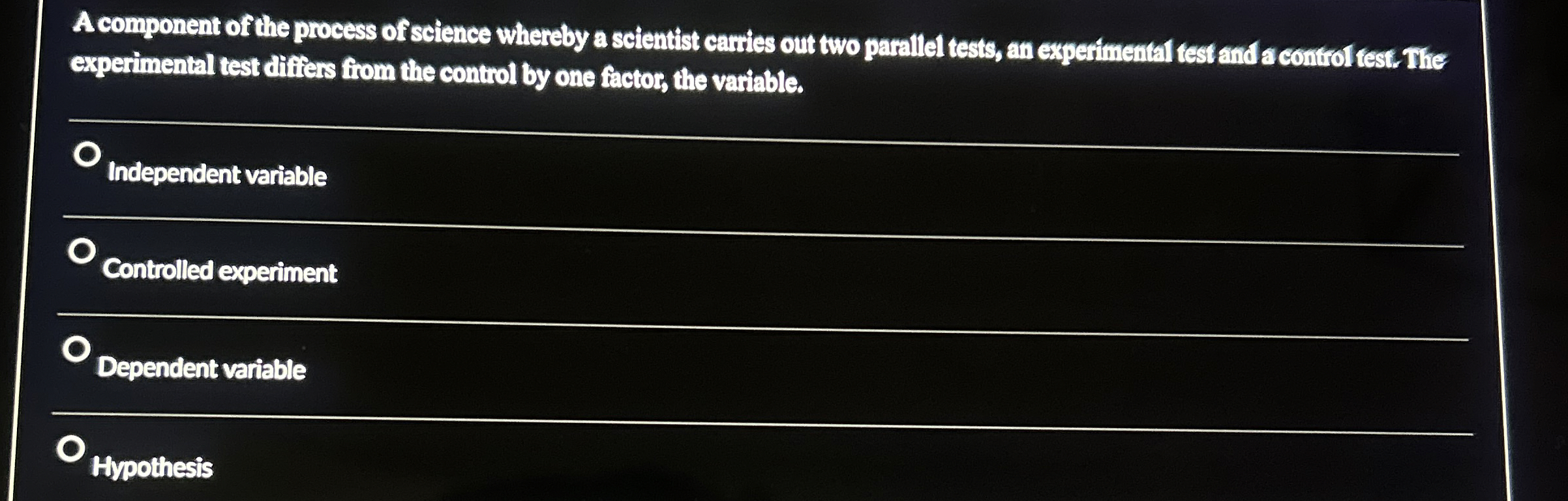 Solved A component of the process of science whereby a | Chegg.com