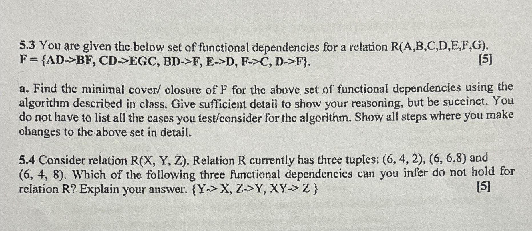 Solved 5.3 ﻿You are given the below set of functional | Chegg.com