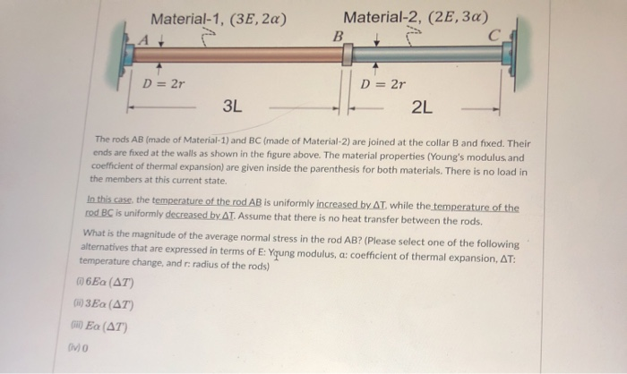 Solved Material-1, (3E, 2a) Material-2, (20,3a) B С. D = 2r | Chegg.com