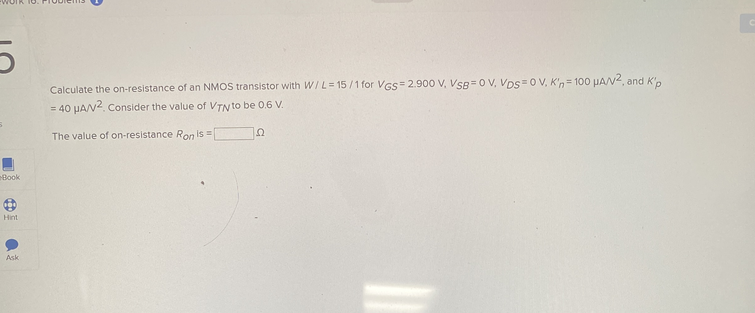 Solved Calculate the on-resistance of an NMOS transistor | Chegg.com