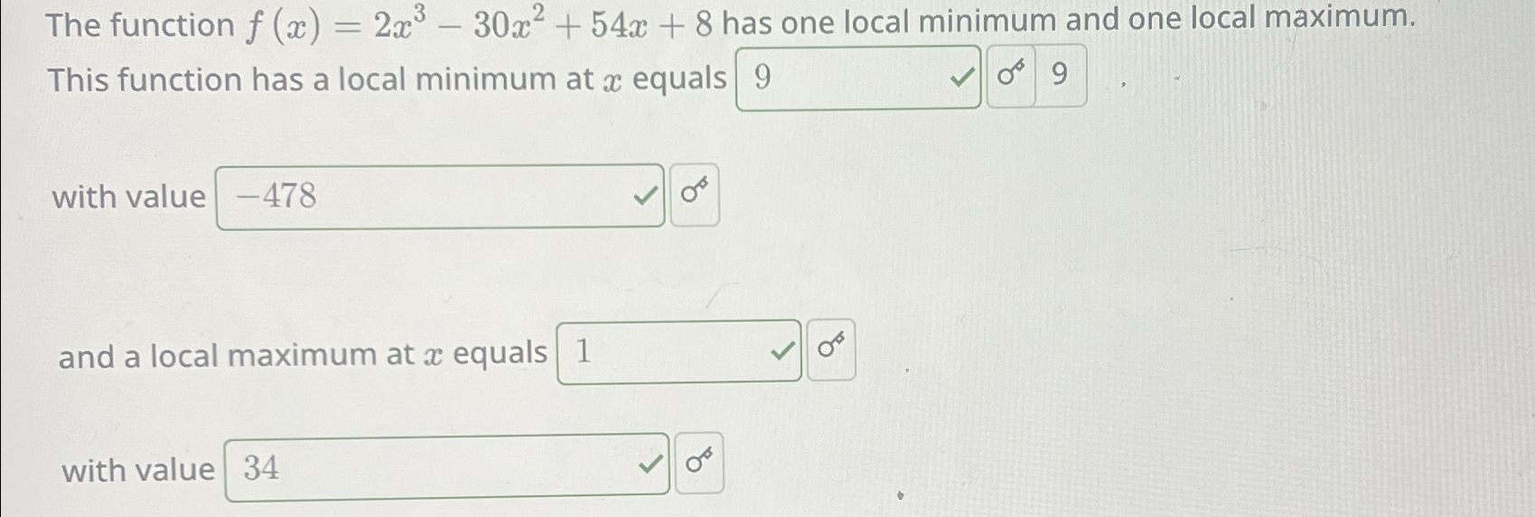 Solved The function f(x)=2x3-30x2+54x+8 ﻿has one local | Chegg.com