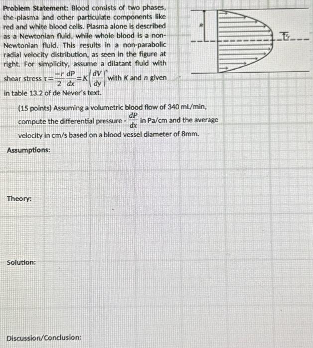 Problem Statement: Blood consists of two phases, | Chegg.com