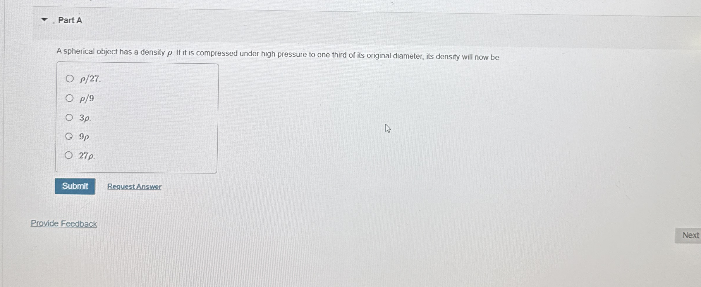 Solved Part AA spherical object has a density ρ. ﻿If it is | Chegg.com