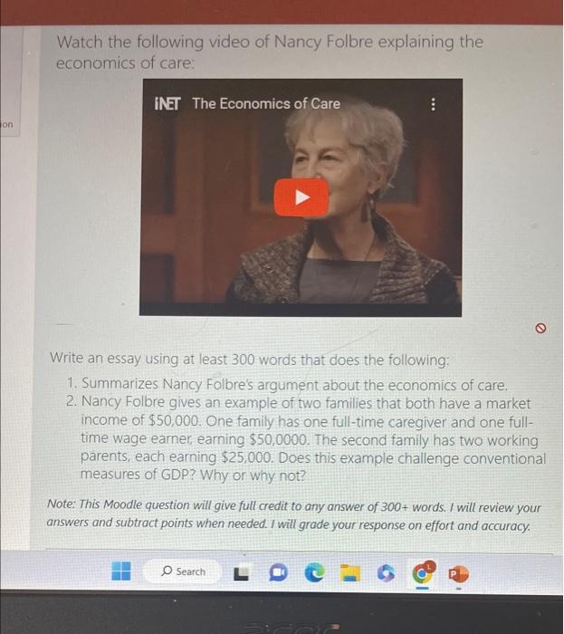 Solved Watch the following video of Nancy Folbre explaining | Chegg.com