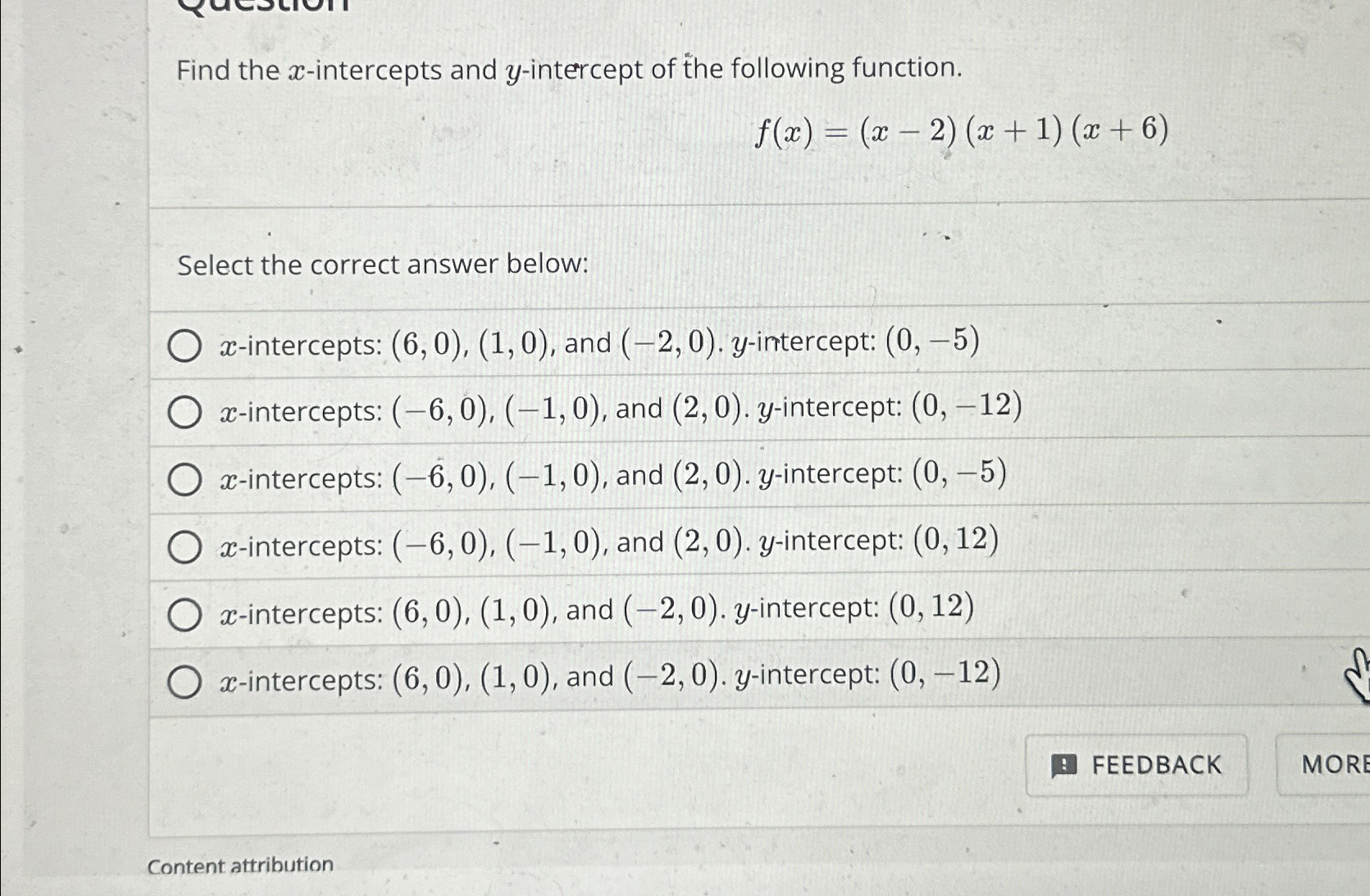 Solved Find the x-intercepts and y-intercept of the | Chegg.com
