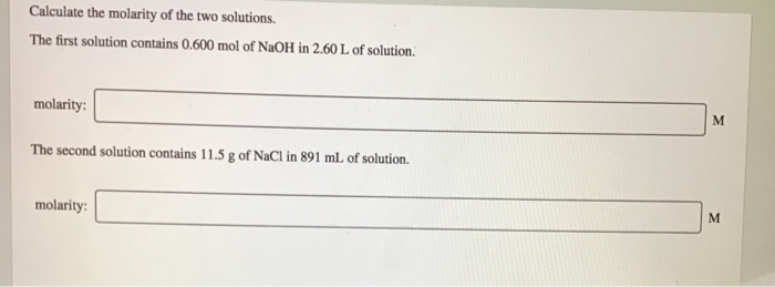 Solved Calculate the molarity of the two solutions. The | Chegg.com