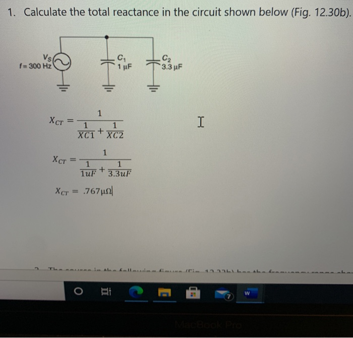 Solved 1. Calculate the total reactance in the circuit shown | Chegg.com