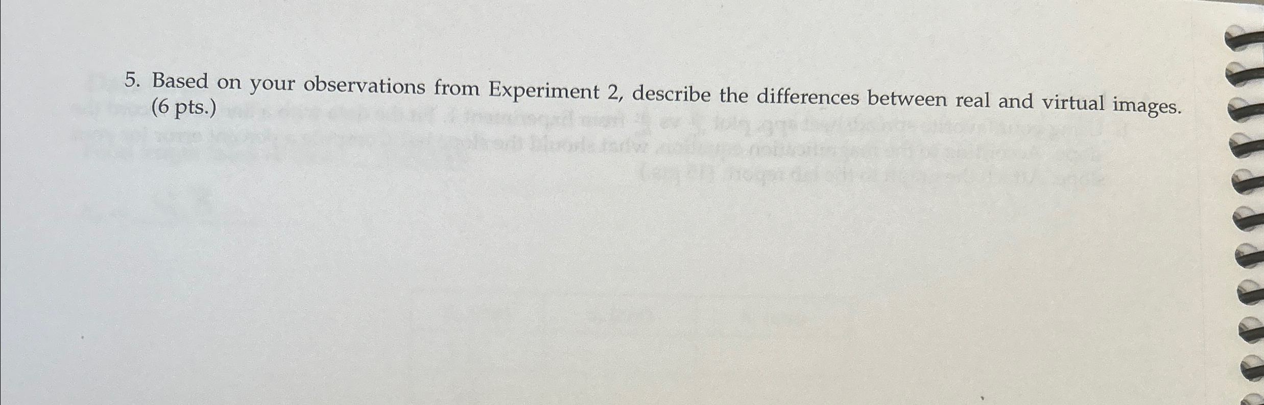 Solved Based on your observations from Experiment 2, | Chegg.com