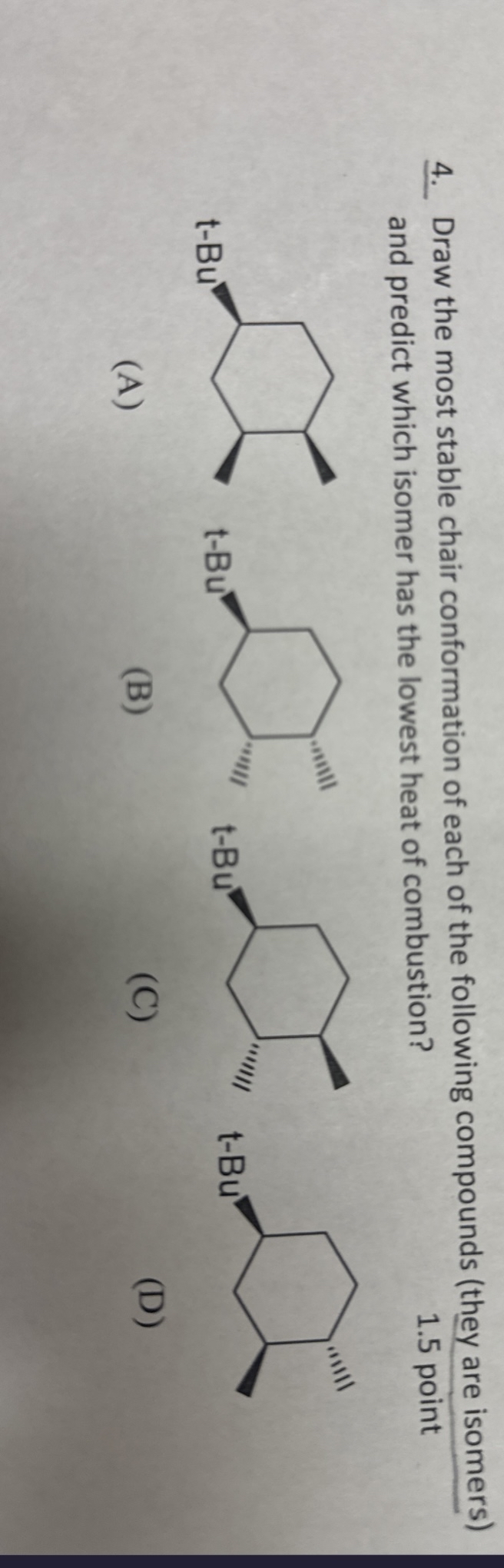 Solved Draw the most stable chair conformation of each of | Chegg.com