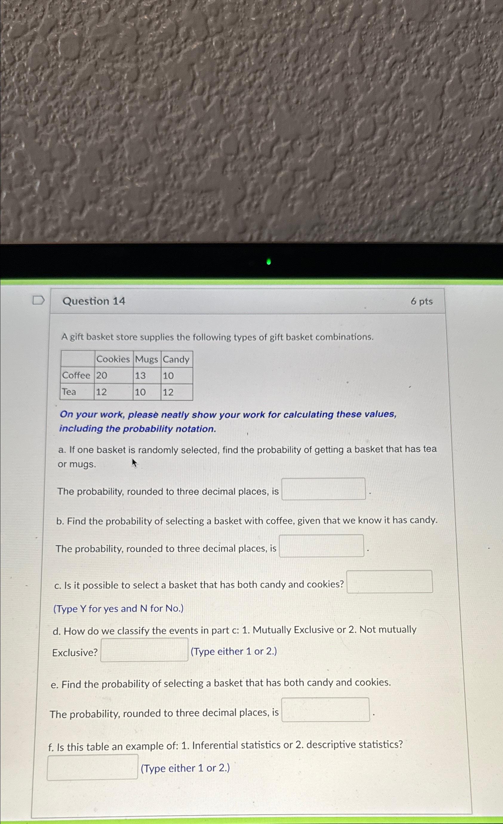 Solved Question 146 ﻿ptsA gift basket store supplies the | Chegg.com