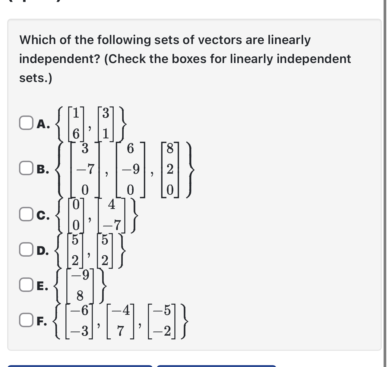 Solved Which of the following sets of vectors are linearly | Chegg.com