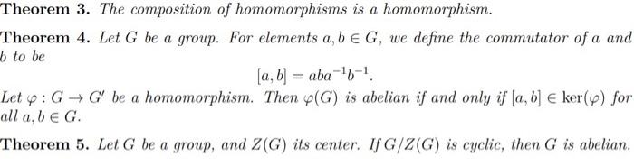 Solved Theorem 3. The composition of homomorphisms is a | Chegg.com
