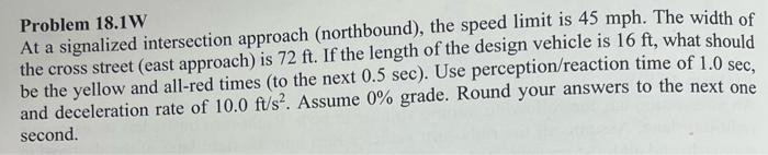 Solved At a signalized intersection approach (northbound), | Chegg.com