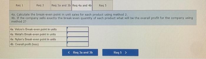 Solved 3a. Calculate the break-even point in unit sales for | Chegg.com