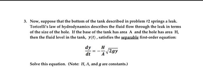 Solved Now, suppose that the bottom of the tank described in | Chegg.com