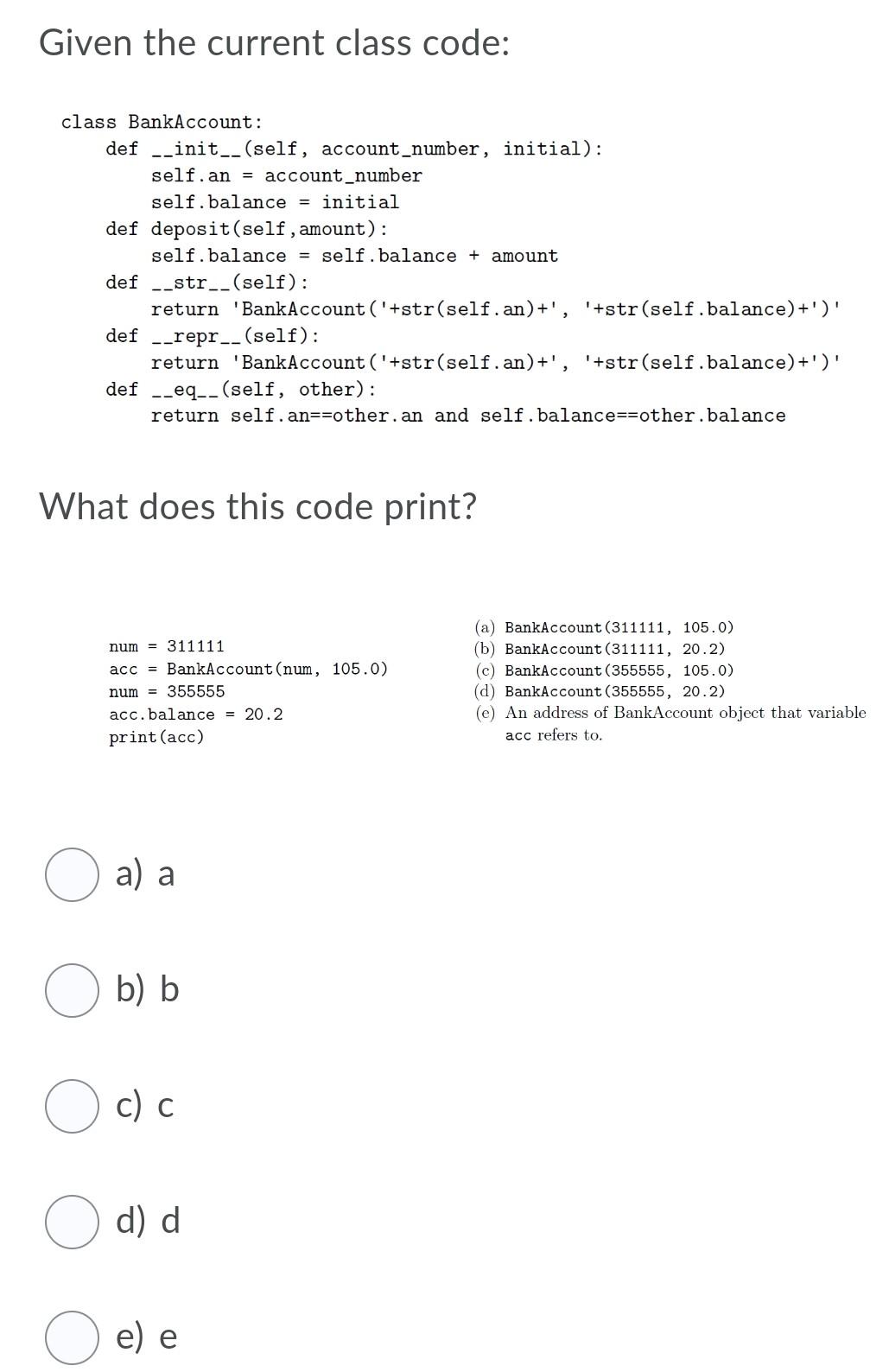 Solved Given the current class code: , class BankAccount: | Chegg.com