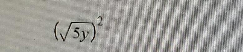Solved (5y2)2 | Chegg.com