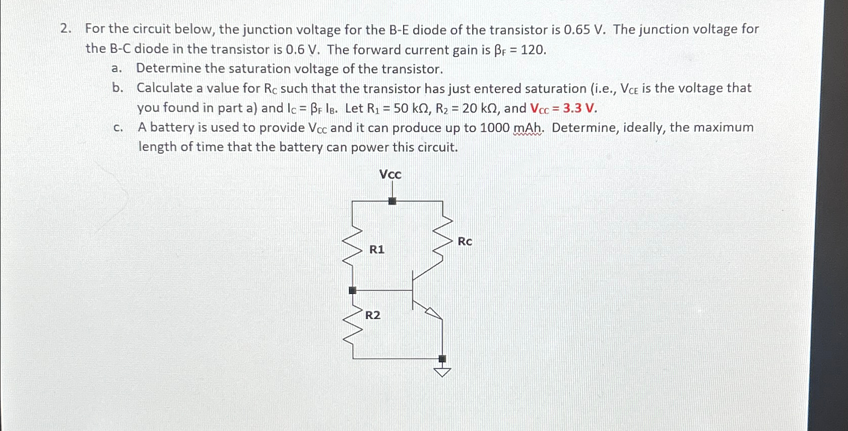 Solved For the circuit below, the junction voltage for the | Chegg.com