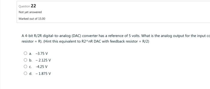 A 4-bit R/2R digital-to-analog (DAC) converter has a | Chegg.com