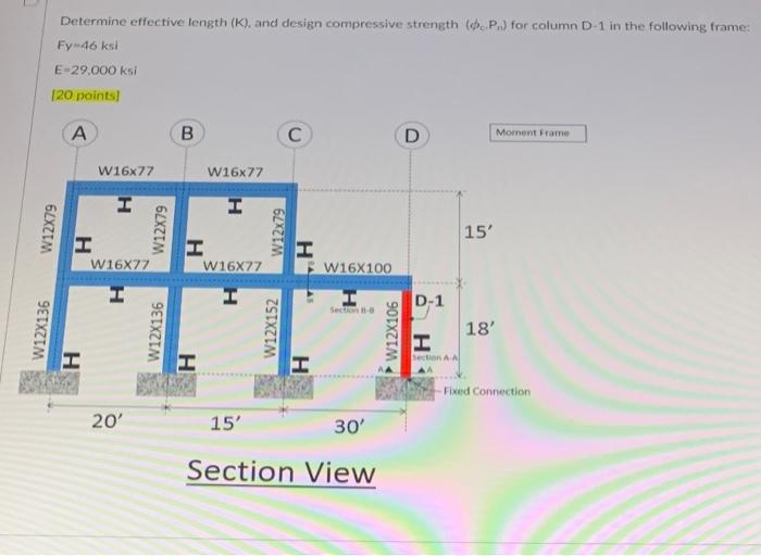 Solved Determine effective length(K), and design compressive | Chegg.com