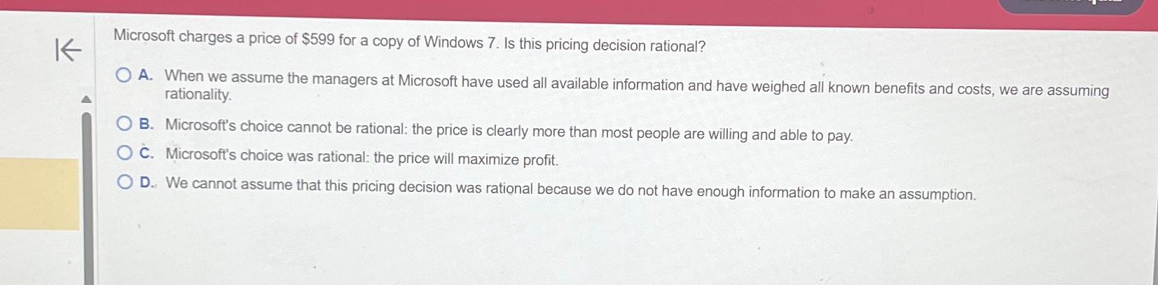 Microsoft charges a price of $599 ﻿for a copy of | Chegg.com