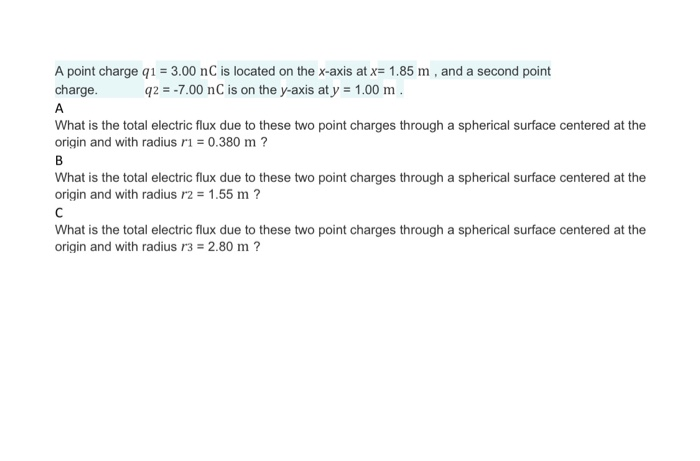 Solved A point charge q1 = 3.00 nC is located on the x-axis | Chegg.com