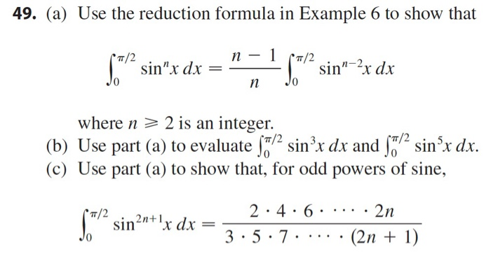 Solved 49. (a) Use the reduction formula in Example 6 to | Chegg.com