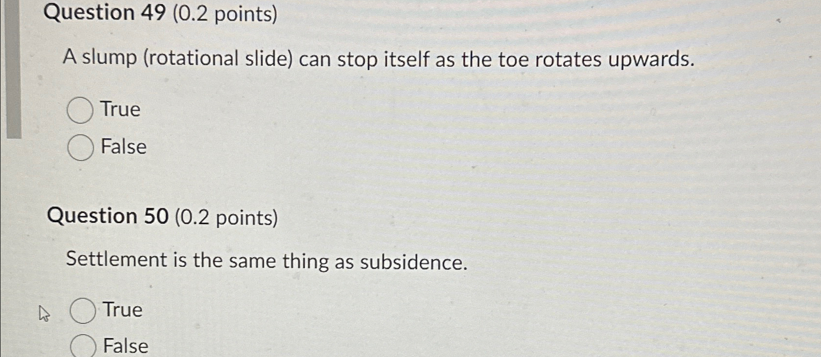 Solved Question 49 (0.2 ﻿points)A slump (rotational slide) | Chegg.com