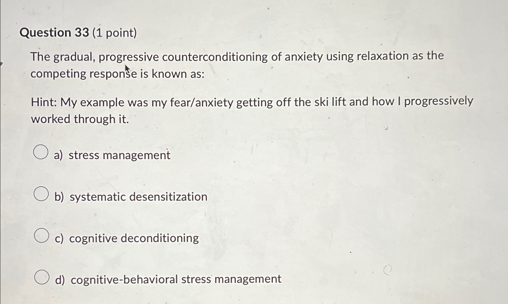 Solved Question 33 (1 ﻿point)The gradual, progressive | Chegg.com