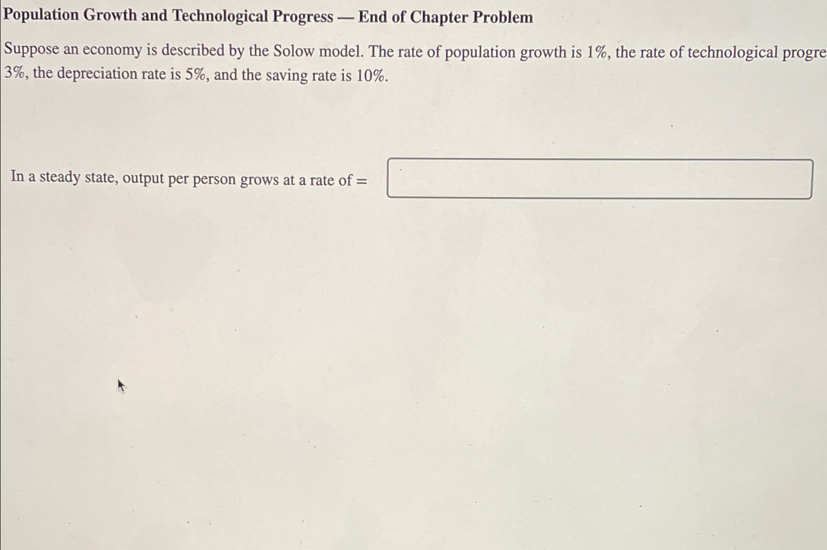 Solved Population Growth and Technological Progress - ﻿End | Chegg.com