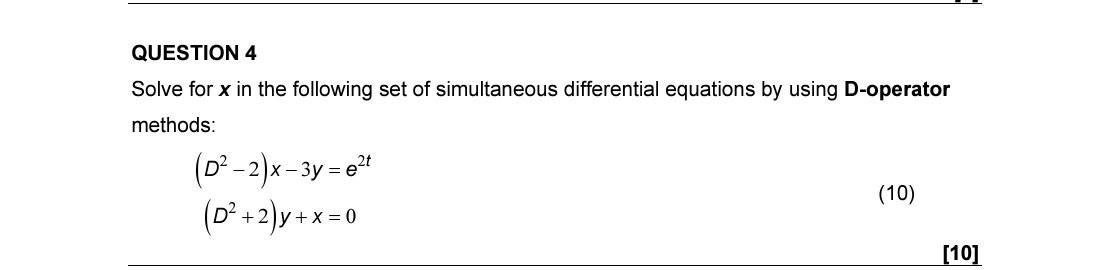 Solved QUESTION 4Solve for x ﻿in the following set of | Chegg.com