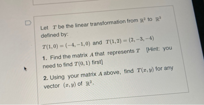 Solved Let T be the linear transformation from R2 to R3 | Chegg.com