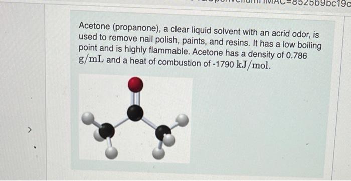 Solved 9bc19c Acetone (propanone), a clear liquid solvent | Chegg.com