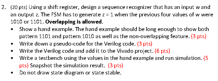 (20 ﻿pts) ﻿Using a shift register, design a sequence | Chegg.com