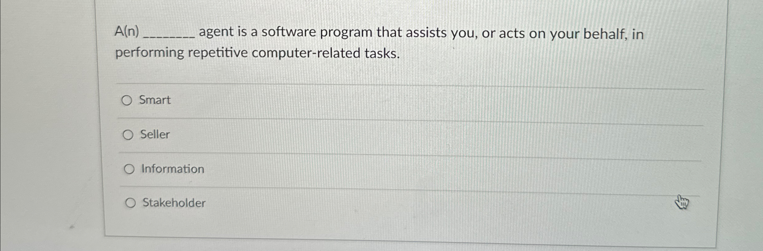 Solved A(n) ﻿agent is a software program that assists you, | Chegg.com