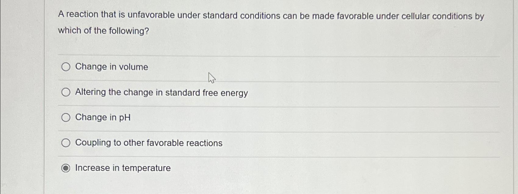 Solved A reaction that is unfavorable under standard | Chegg.com