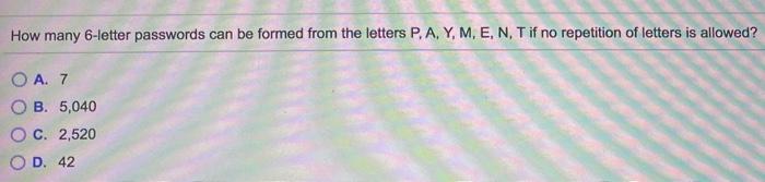 Solved How many 6-letter passwords can be formed from the | Chegg.com