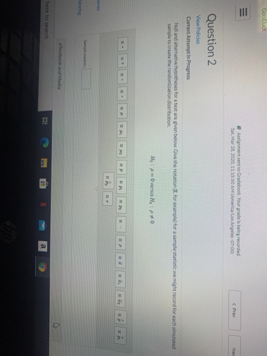 Solved Good luck Assignment sent to Gradebook. Your grade is | Chegg.com