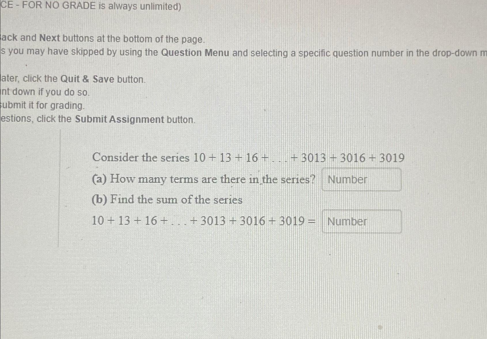 Solved CE - ﻿FOR NO GRADE is always unlimited)ack and Next | Chegg.com