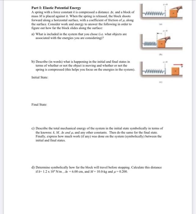 Solved Part I: Elastic Potential Energy A spring with a | Chegg.com