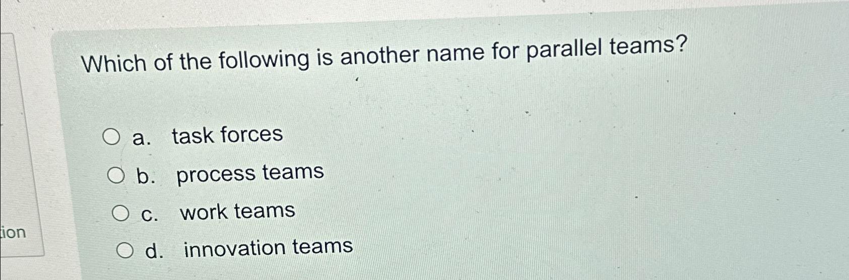Solved Which of the following is another name for parallel | Chegg.com