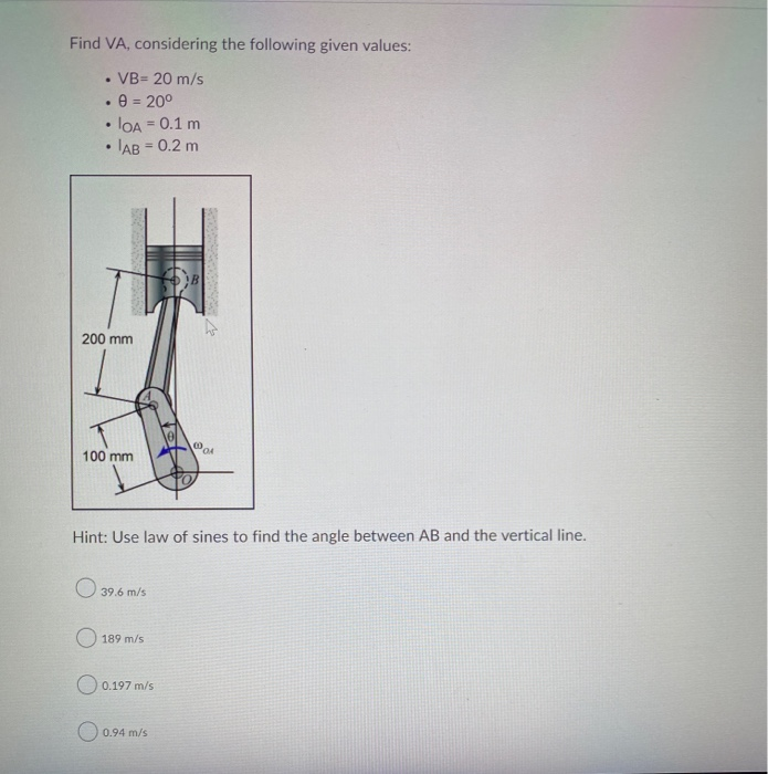 Solved Find VA, considering the following given values: . | Chegg.com