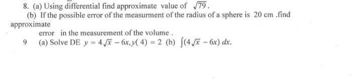 Solved 8. (a) Using differential find approximate value of | Chegg.com