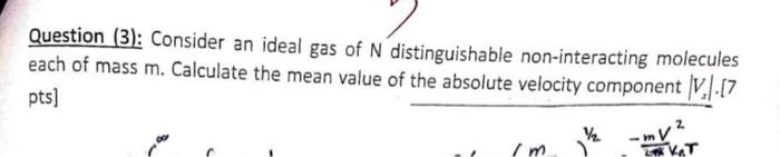 Solved Question (3): Consider an ideal gas of N | Chegg.com