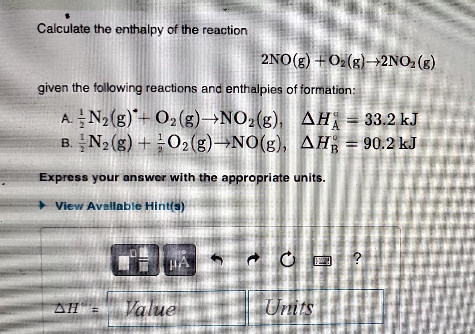 Solved Calculate the enthalpy of the reaction 2NO(g)+O2( | Chegg.com