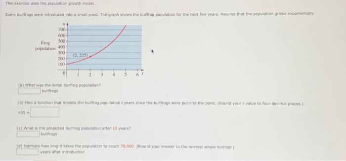Solved This exereist uses the population growth model. fome | Chegg.com